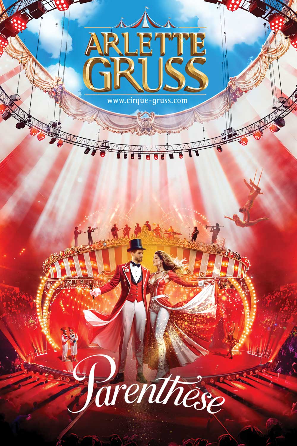 Spectacle parenthèse - Cirque Arlette Gruss - Nouveau Spectacle ...